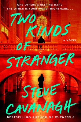 Two Kinds of Stranger | Book by Steve Cavanagh | Official Publisher ...