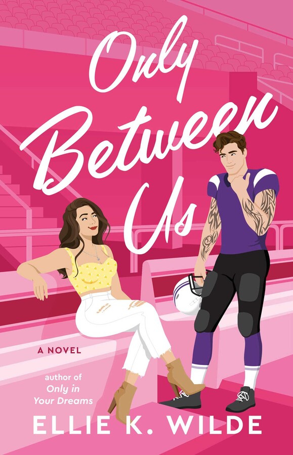Only Between Us | Book by Ellie K Wilde | Official Publisher Page ...