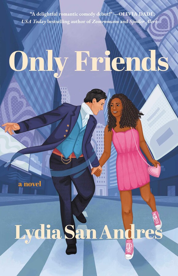 Only Friends | Book by Lydia San Andres | Official Publisher Page ...