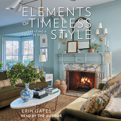 Elements of Timeless Style Audiobook by Erin Gates | Official Publisher ...