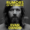 Rumors of My Demise | Book by Evan Dando | Official Publisher Page ...