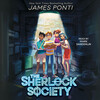 The Sherlock Society | Book by James Ponti | Official Publisher Page ...