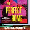 The Perfect Home | Book by Daniel Kenitz | Official Publisher Page ...