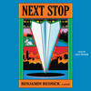 Next Stop | Book by Benjamin Resnick | Official Publisher Page | Simon ...