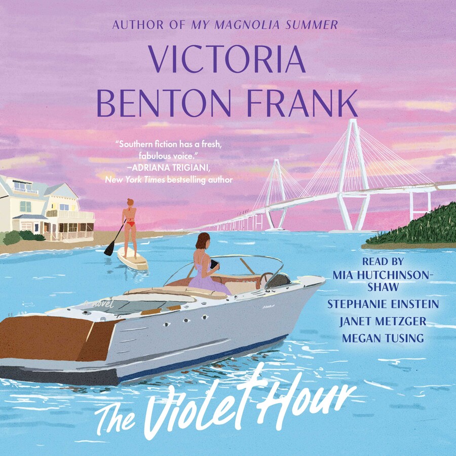 The Violet Hour Audiobook by Victoria Benton Frank, Mia Hutchinson-Shaw, Stephanie Einstein ...