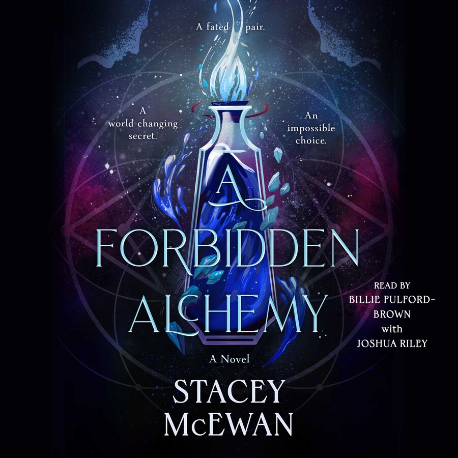 A Forbidden Alchemy Audiobook by Stacey McEwan, Billie Fulford-Brown, Joshua Riley | Official ...