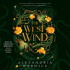 The West Wind | Book by Alexandria Warwick | Official Publisher Page ...