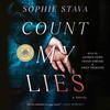 Count My Lies | Book by Sophie Stava | Official Publisher Page | Simon ...