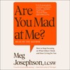 Are You Mad at Me? | Book by Meg Josephson | Official Publisher Page ...