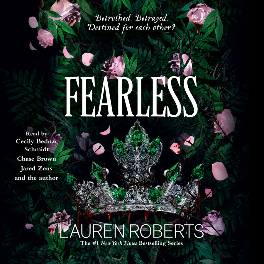 Fearless Audiobook by Lauren Roberts, Cecily Bednar Schmidt, Chase ...