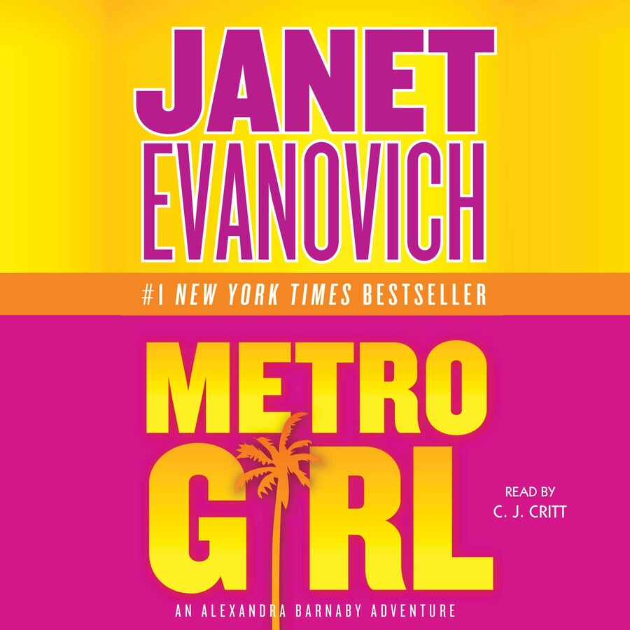 Metro Girl Audiobook by Janet Evanovich, CJ Critt | Official Publisher ...