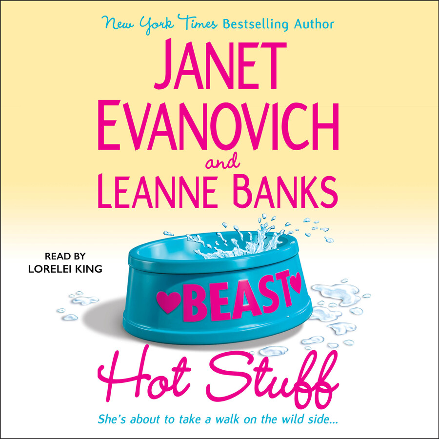 Hot Stuff Audiobook by Janet Evanovich, Leanne Banks, Lorelei King ...
