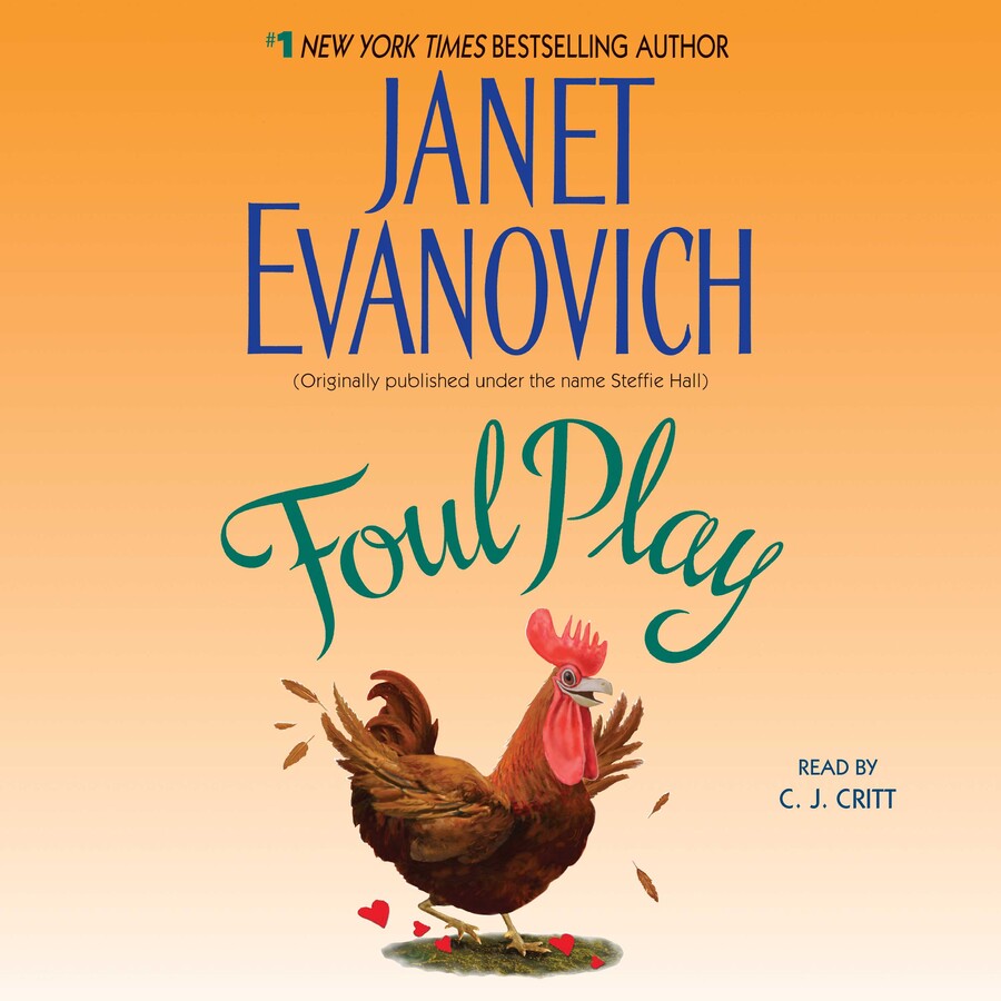 Foul Play Audiobook by Janet Evanovich, CJ Critt | Official Publisher ...