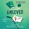 Unloved | Book by Peyton Corinne | Official Publisher Page | Simon & Schuster