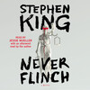 Never Flinch | Book by Stephen King | Official Publisher Page | Simon ...