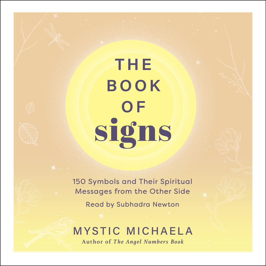 The Book of Signs Audiobook by Mystic Michaela, Subhadra Newton ...