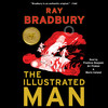 The Illustrated Man | Book by Ray Bradbury | Official Publisher Page ...