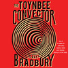 The Toynbee Convector | Book by Ray Bradbury | Official Publisher Page ...