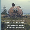 Sunset at Zero Point | Book by Simon Stålenhag | Official Publisher ...