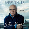 Who Knew | Book by Barry Diller | Official Publisher Page | Simon ...