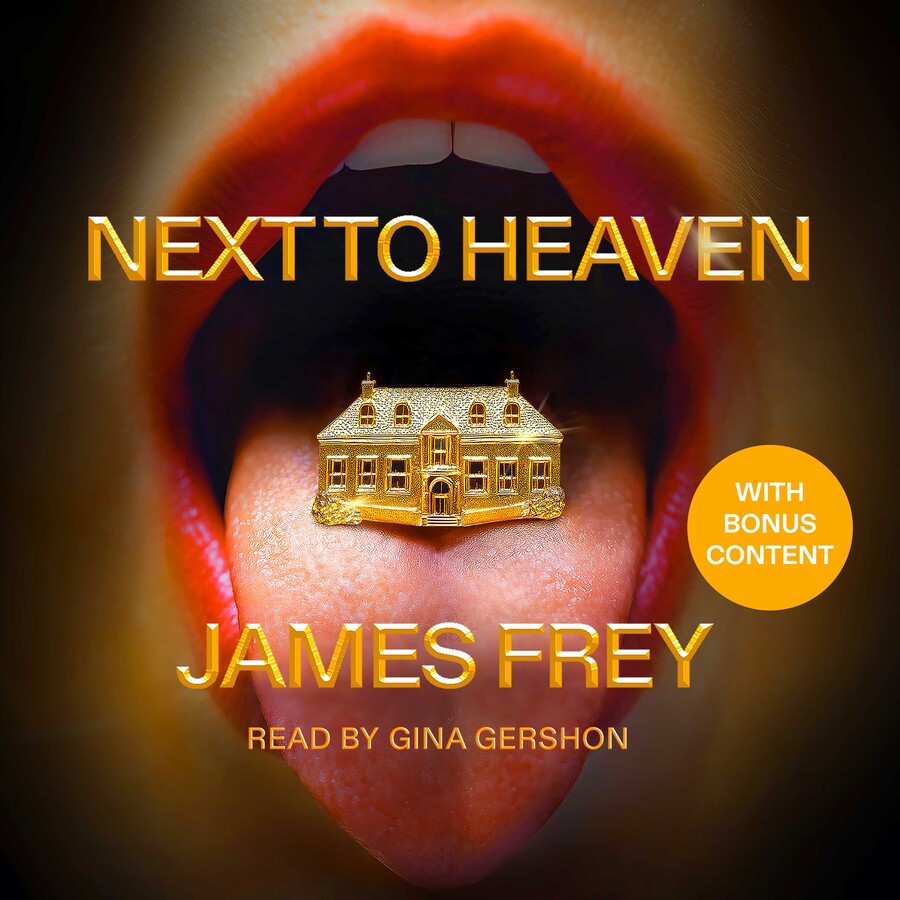 Next To Heaven Audiobook by James Frey, Gina Gershon | Official ...