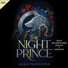 The Night Prince Audiobook by Lauren Palphreyman, Zara Hampton-Brown ...