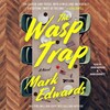 The Wasp Trap | Book by Mark Edwards | Official Publisher Page | Simon ...