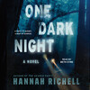 One Dark Night | Book by Hannah Richell | Official Publisher Page ...