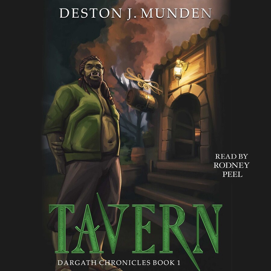 Tavern Audiobook by Deston J. Munden, Rodney Peel | Official Publisher ...
