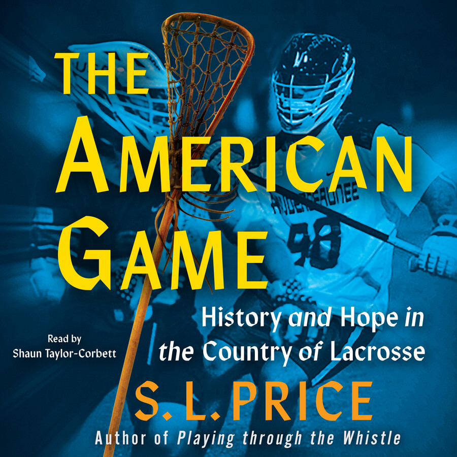 The American Game Audiobook by S. L. Price, Shaun Taylor-Corbett ...