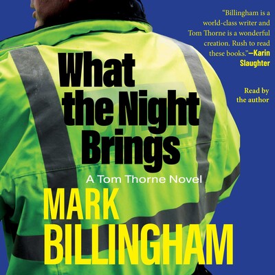 What the Night Brings Audiobook by Mark Billingham | Official Publisher ...