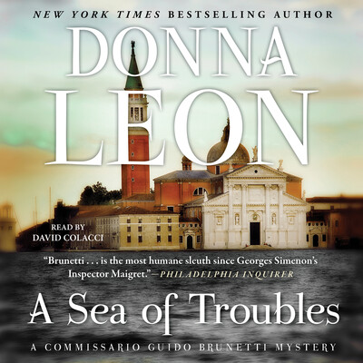 A Sea of Troubles Audiobook by Donna Leon, David Colacci | Official ...