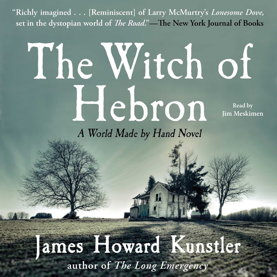 The Witch of Hebron Audiobook by James Howard Kunstler, Jim Meskimen ...