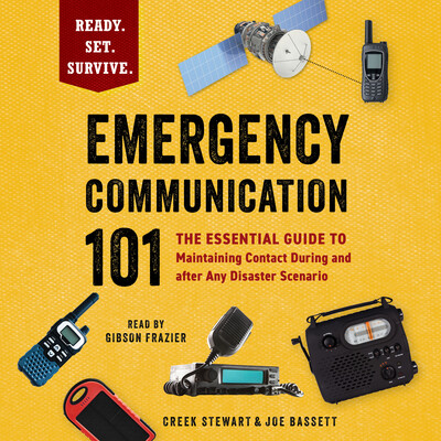 Emergency Communication 101 Audiobook by Creek Stewart, Joe Bassett ...