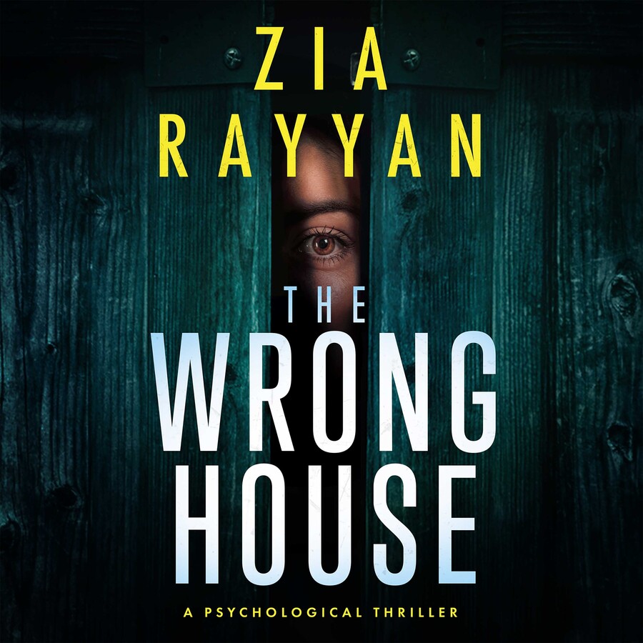 The Wrong House Audiobook by Zia Rayyan, Leslie Howard, Jay Meyers ...
