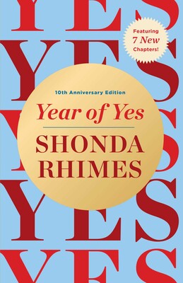 Year of Yes | Book by Shonda Rhimes | Official Publisher Page | Simon ...