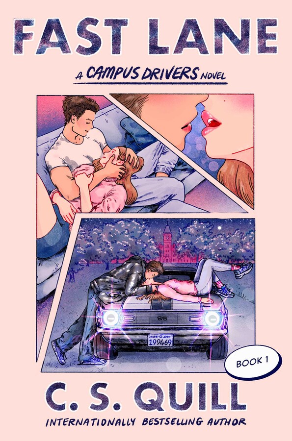 Fast Lane | Book by C. S. Quill | Official Publisher Page | Simon & Schuster
