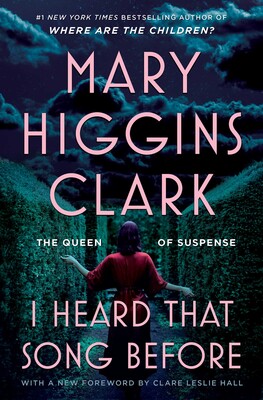 I Heard That Song Before | Book by Mary Higgins Clark | Official ...