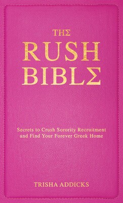 The Rush Bible | Book by Trisha Addicks | Official Publisher Page ...