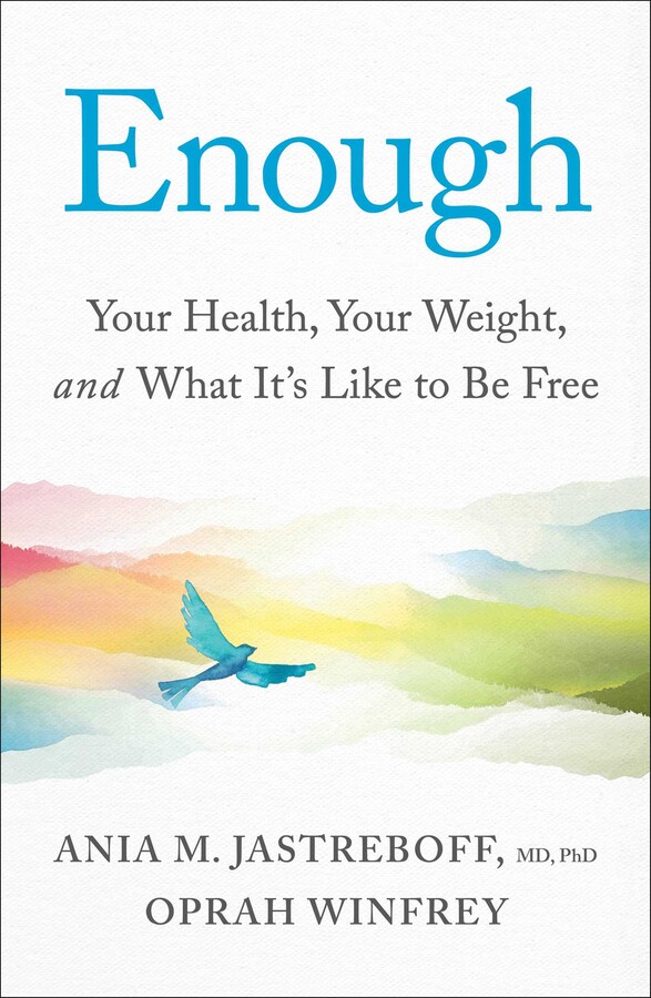Enough | Book by Ania M. Jastreboff, Oprah Winfrey | Official Publisher ...