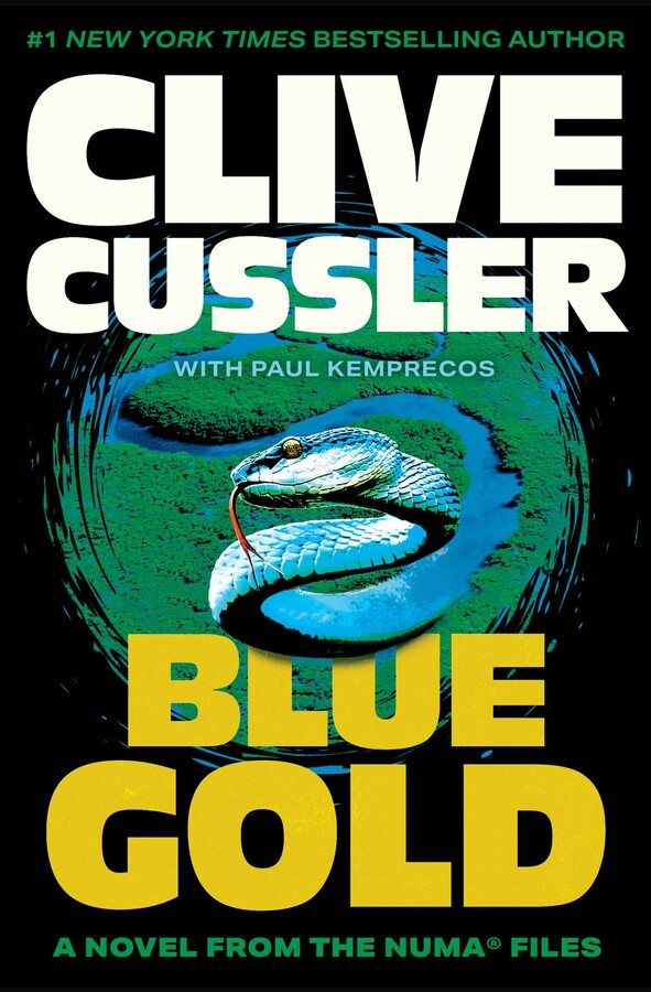 Blue Gold | Book by Clive Cussler | Official Publisher Page | Simon ...