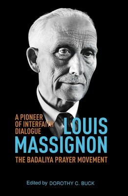 Louis Massignon eBook by Dorothy C. Buck | Official Publisher Page ...