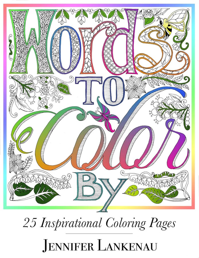 Words to Color By | Book by Jennifer Lankenau | Official Publisher Page ...