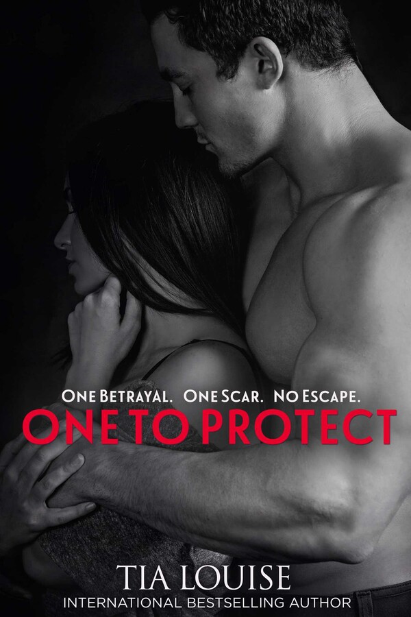 One to Protect | Book by Tia Louise | Official Publisher Page | Simon & Schuster