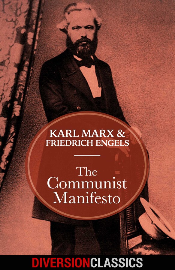 The Communist Manifesto (Diversion Classics) eBook by Karl Marx ...