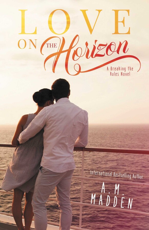 LOVE on The Horizon | Book by A.M. Madden | Official Publisher Page ...