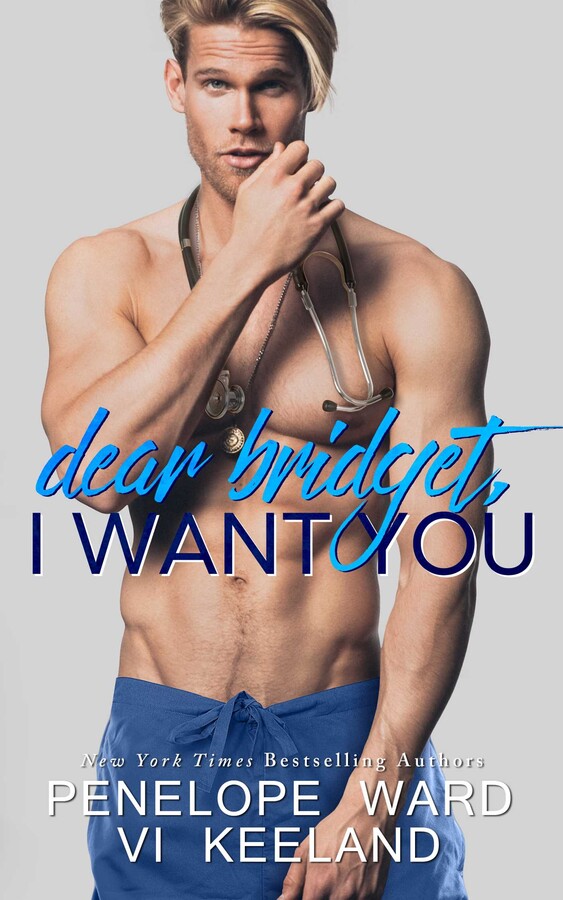 Dear Bridget, I Want You | Book by Penelope Ward, Vi Keeland | Official ...