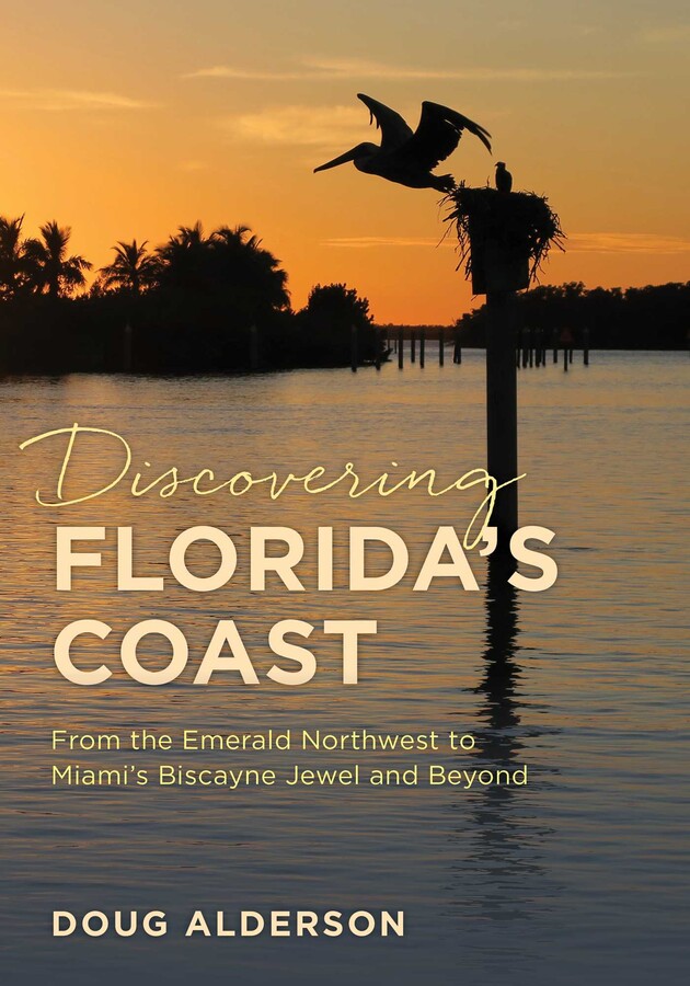 Discovering Florida's Coast | Book by Doug Alderson | Official ...