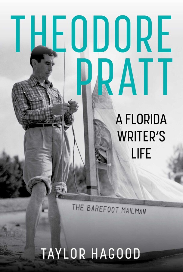 Theodore Pratt | Book by Taylor Hagood | Official Publisher Page ...