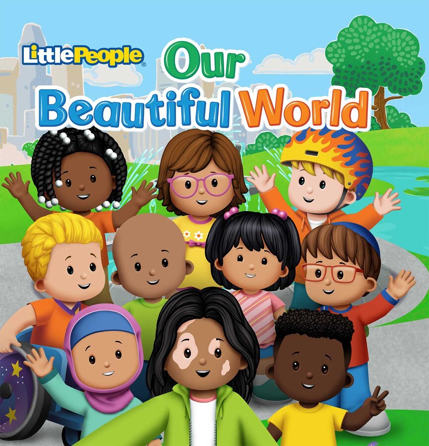 Fisher-Price Little People: Our Beautiful World | Book by Vera Ahiyya ...